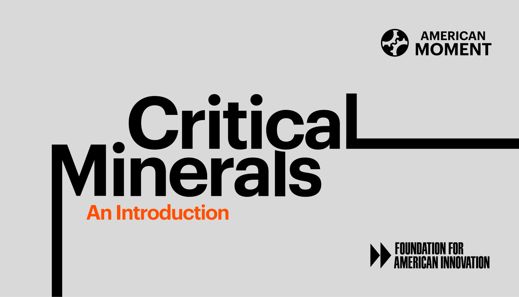Critical Minerals | American Moment